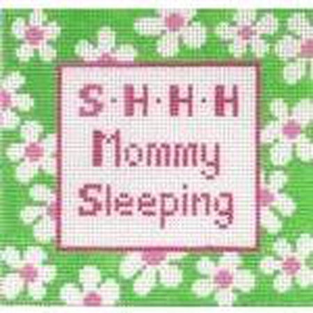 Shhh Mommy Sleeping Sign | KC Needlepoint